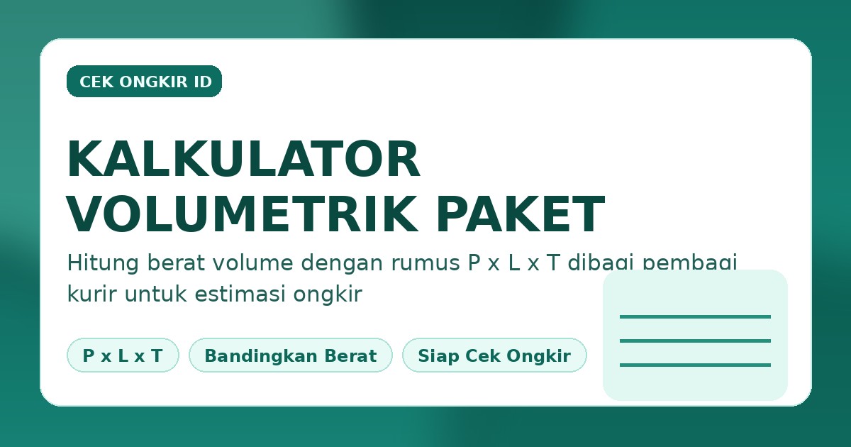 Kalkulator Volumetrik Paket - Hitung Berat Volume Online | Cek Ongkir ID